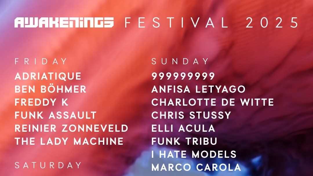 Awakenings Line-Up 2025: New Names Announced! - FestivalsandTours.eu