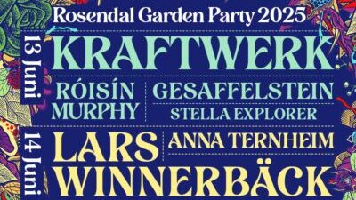 Rosendal Garden Party 2025: First Line-Up Announced - FestivalsandTours.eu