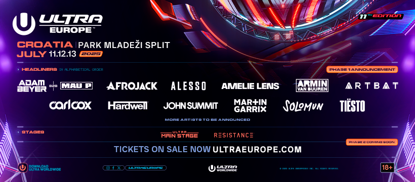 Ultra Europe 2025 Phase 1 Lineup Revealed - FestivalsandTours.eu
